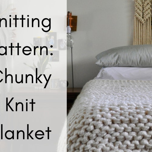Chunky Knit Blanket Knitting Pattern for Beginners Knitting | Etsy