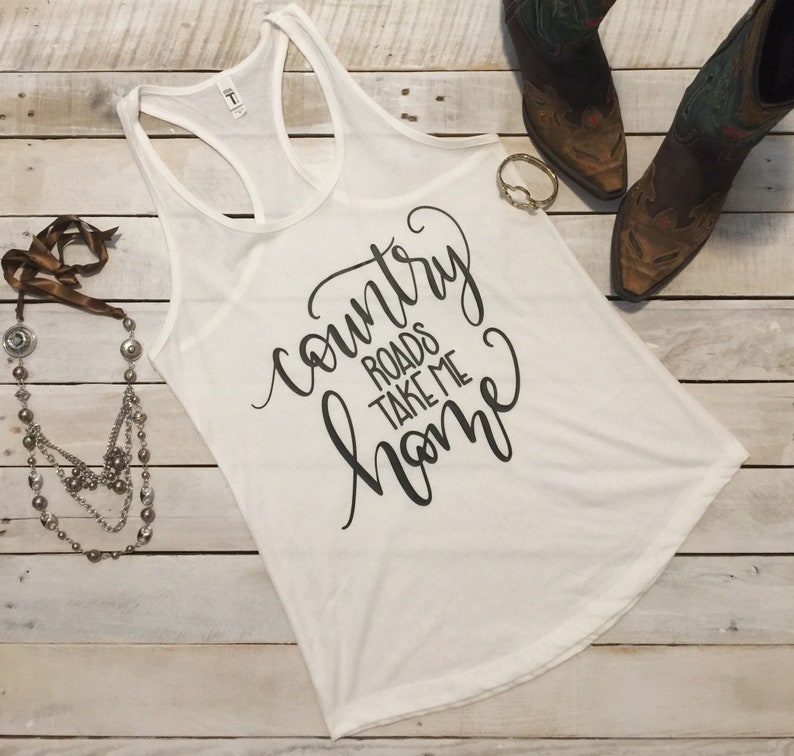Country Tank Tops for Women Country Roads Take Me Home Tank - Etsy
