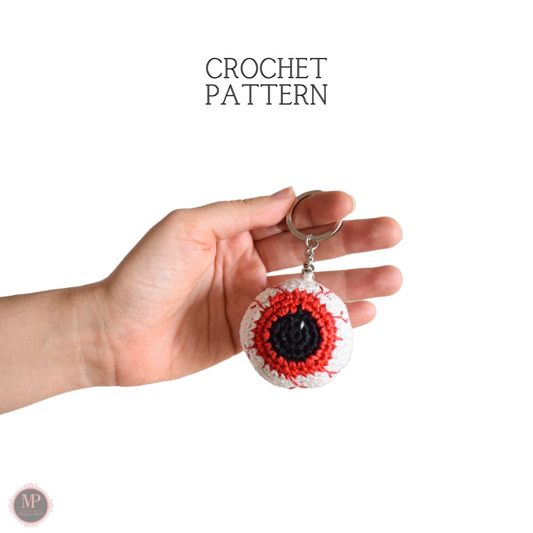 Eyeball Keychain Crochet Pattern, Creepy Keychain, Eyeball Crochet ...