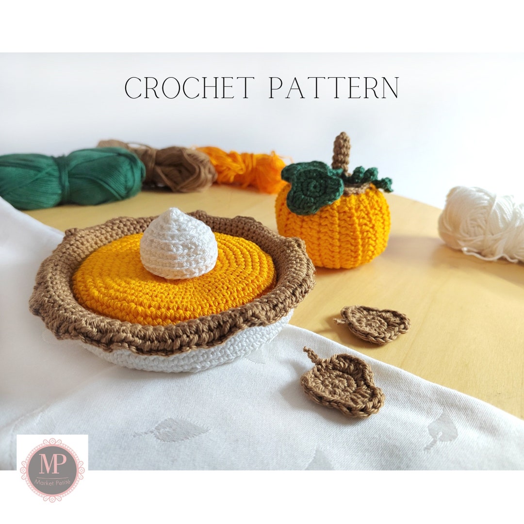 Crochet Pumpkin Pie Pattern Crochet Pumpkin Pattern Crochet - Etsy