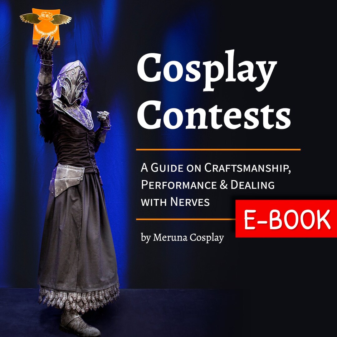 E-book Cosplay Contests: A Guide on Craftsmanship Performance - Etsy