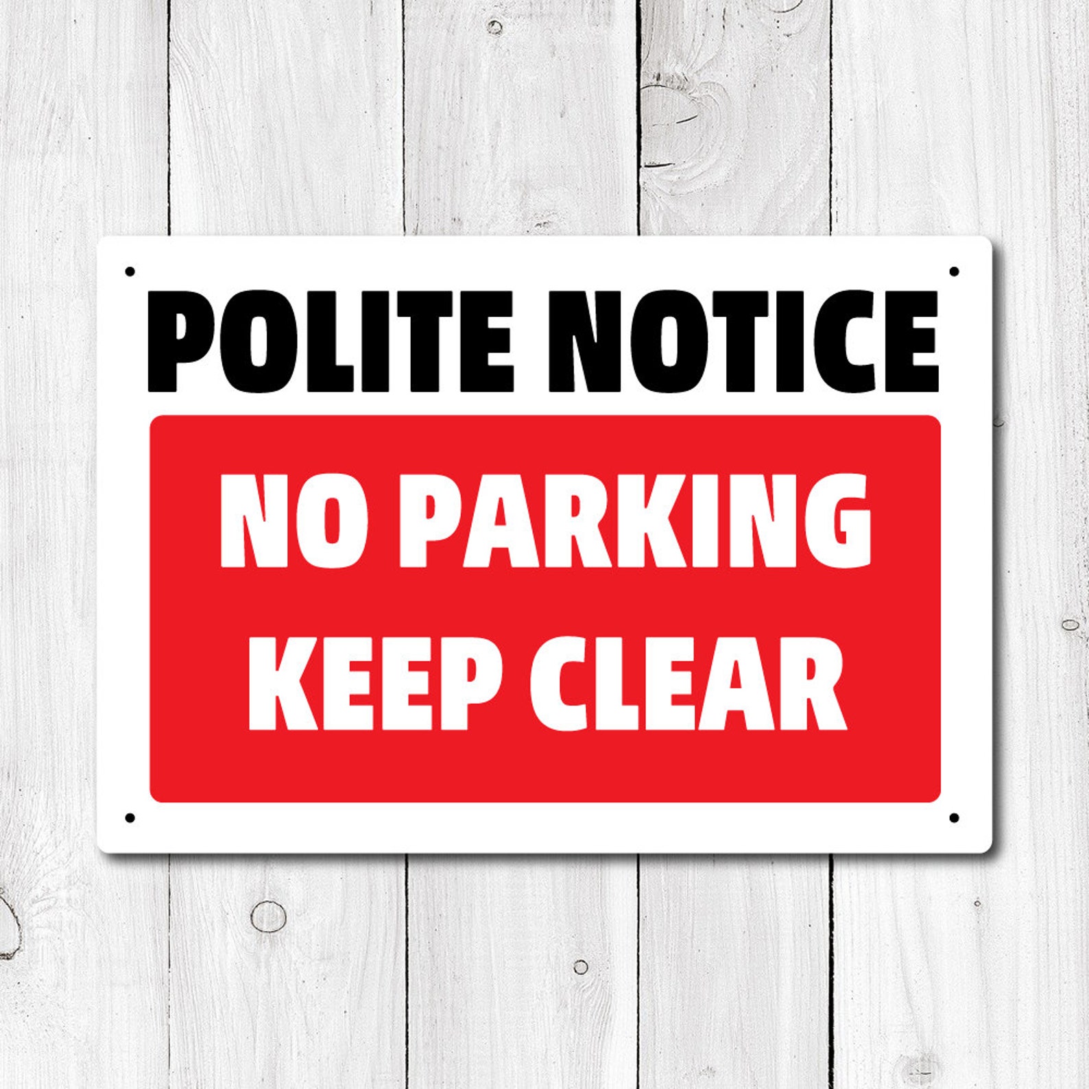 Polite Notice No Parking Keep Clear Metal Sign - Etsy Polite Notice No Parking Keep Clear Metal Sign - Etsy