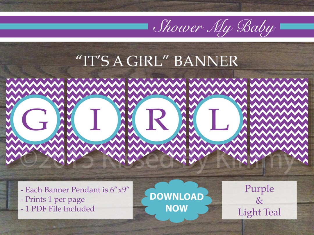 IT'S A GIRL Banner - Printable Baby Girl Shower Banner- Purple L Teal ...