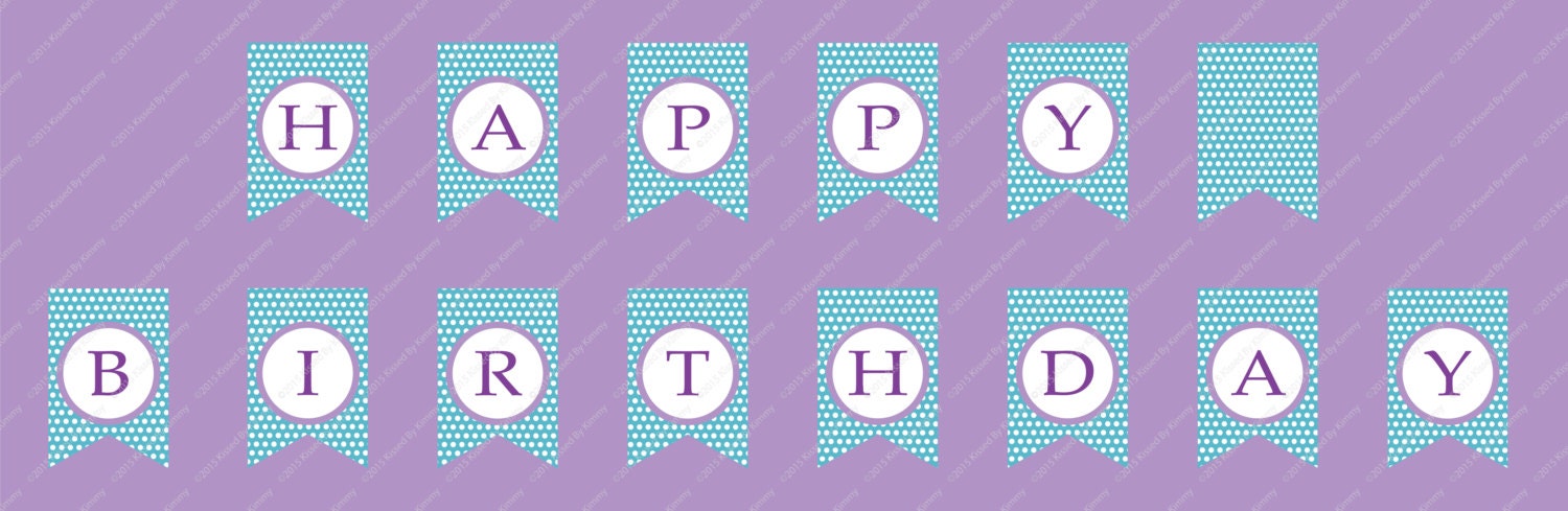 Purple and Teal HAPPY BIRTHDAY Banner 75% off Printable Birthday Banner ...