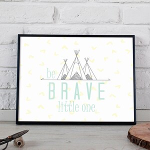 Be Brave Lil One Boho Printable Wall Art Boys Nursery Decor Baby Shower ...