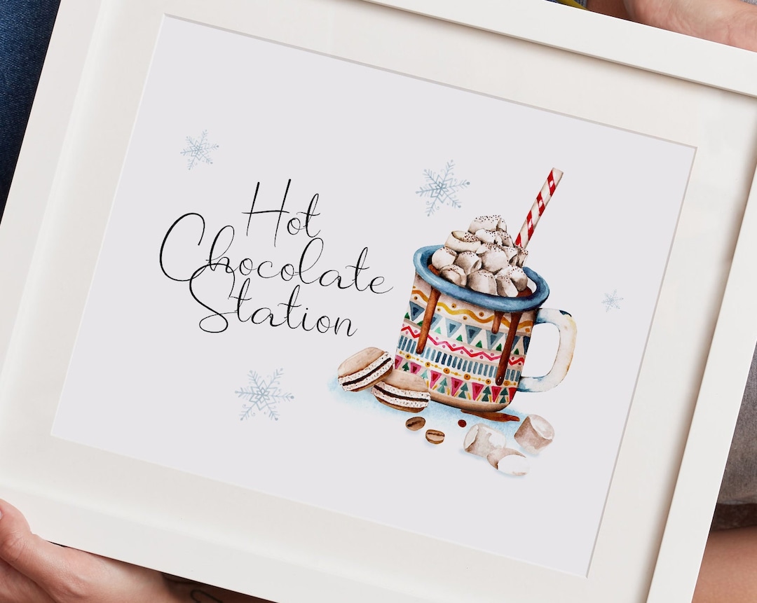 Hot Chocolate Station Sign Christmas Hot Chocolate Print Hot Cocoa ...
