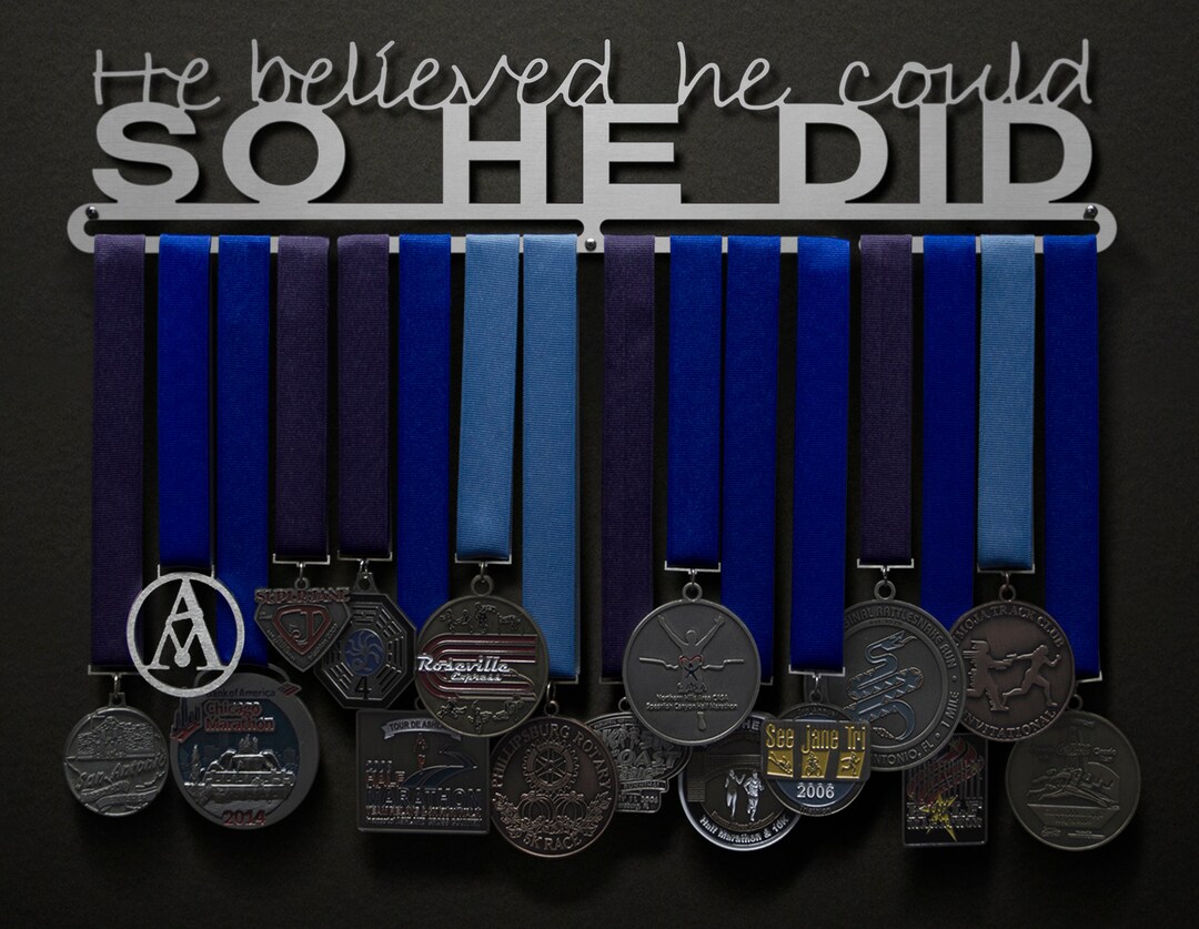 He Believed He Could so He Did Text Only Allied Medal Hanger Holder ...