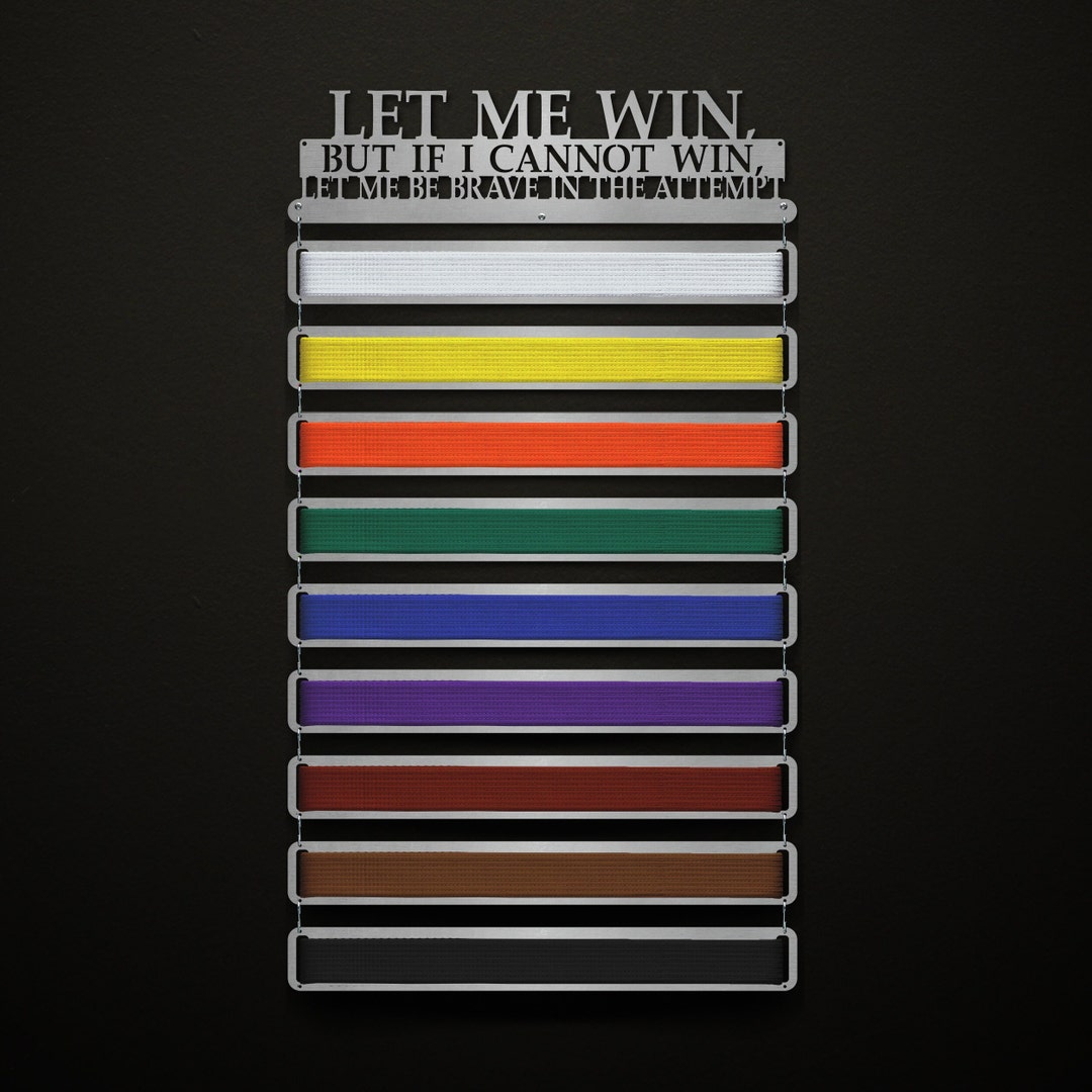 Let Me Win, but If I Cannot Win, Let Me Be Brave in the Attempt Belt ...