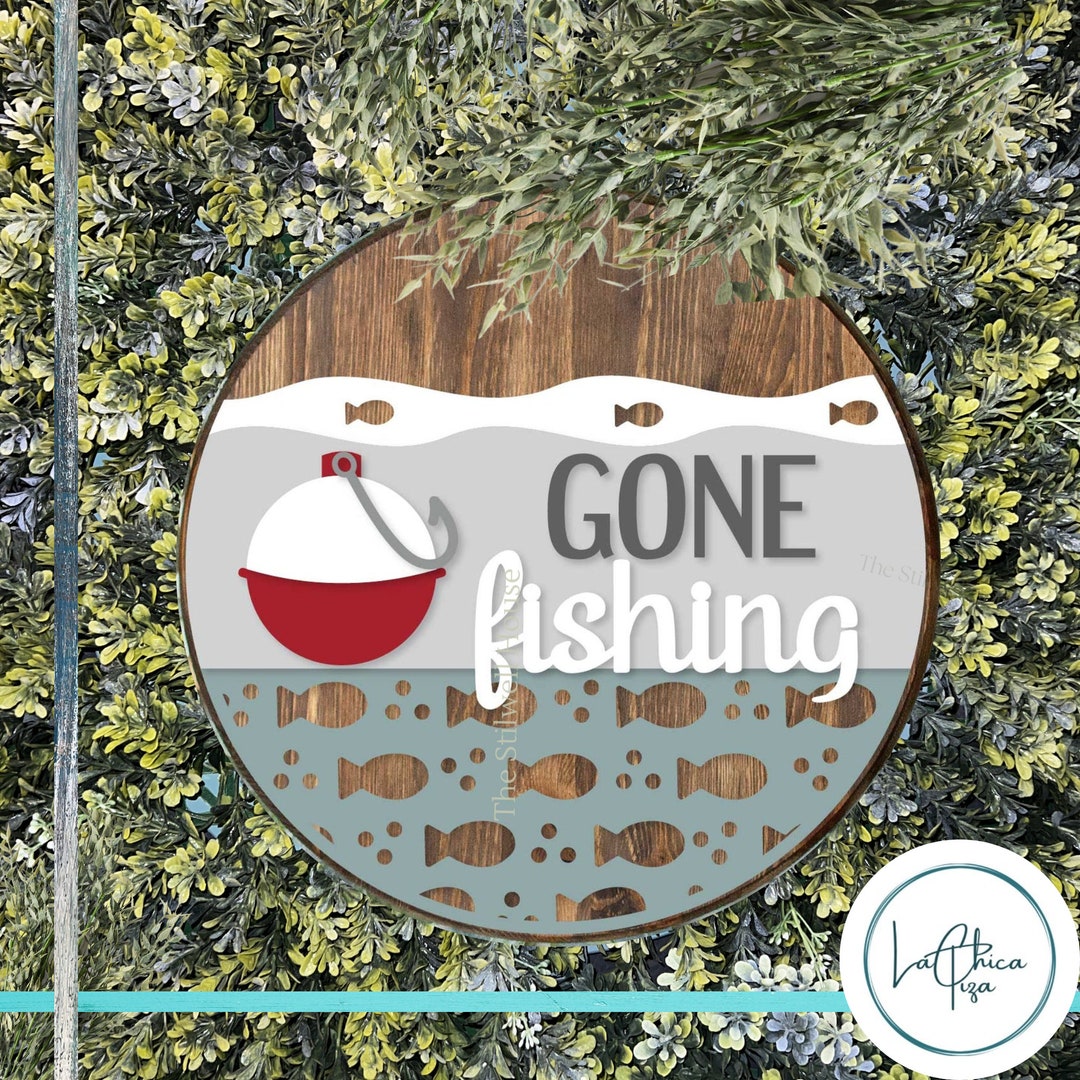 Gone Fishing - Round Wood Door Sign | Hanger | Chicatiza - Etsy