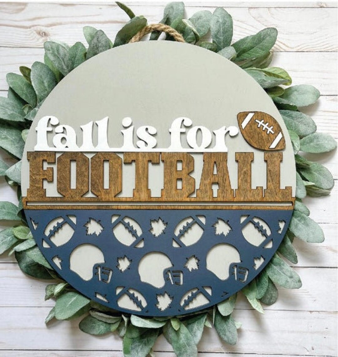 Fall is for Football Season - Round Wood Door Sign | Hanger | Chicatiza ...