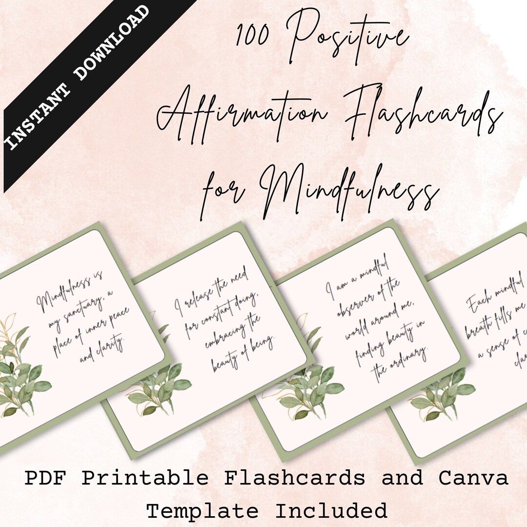 100 Affirmation Flashcards for Mindfulness | Printable Daily Positive ...