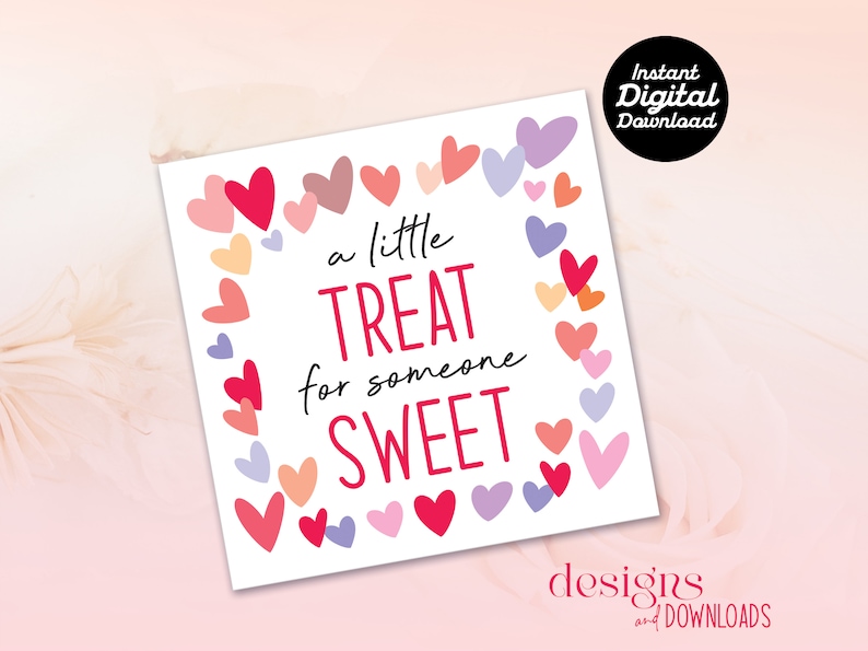Printable Valentine Tag - A Little Treat for Someone Sweet - Etsy