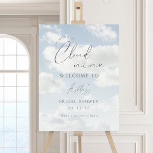 On Cloud Nine Bridal Shower Welcome Sign Template, Bride is on Cloud 9 ...