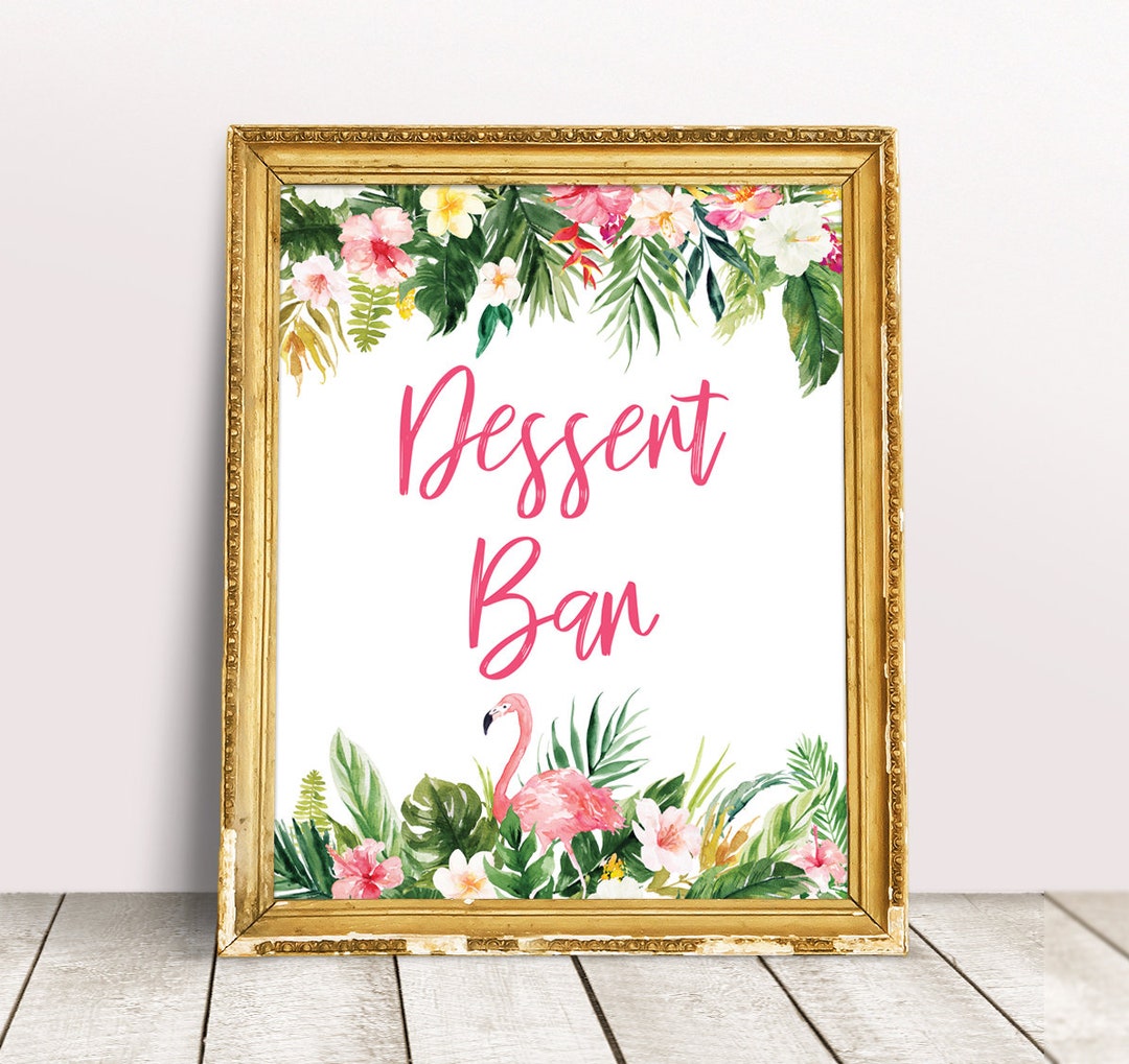 Tropical Dessert Bar Sign, Tropical Bridal Shower Sign, Tropical Theme ...