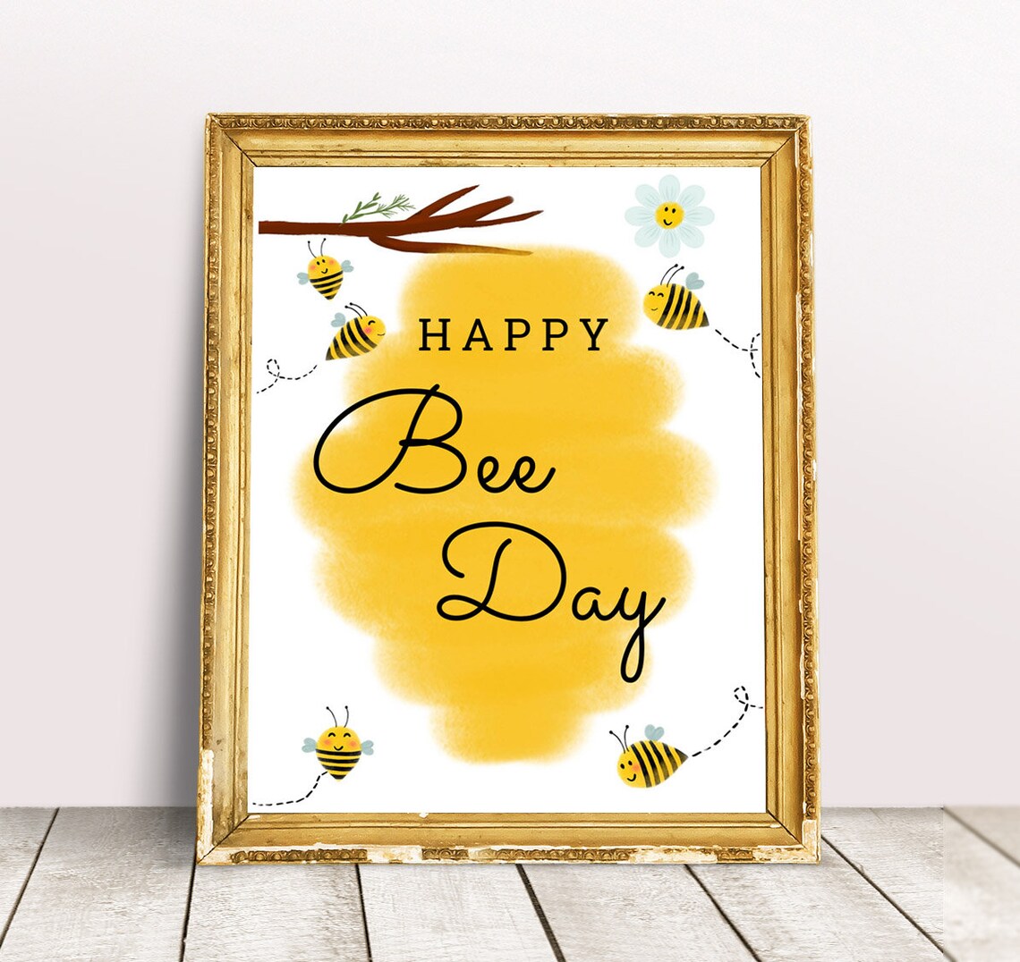 Happy Bee Day Sign First Bee Day Honey Bee Birthday Bee - Etsy