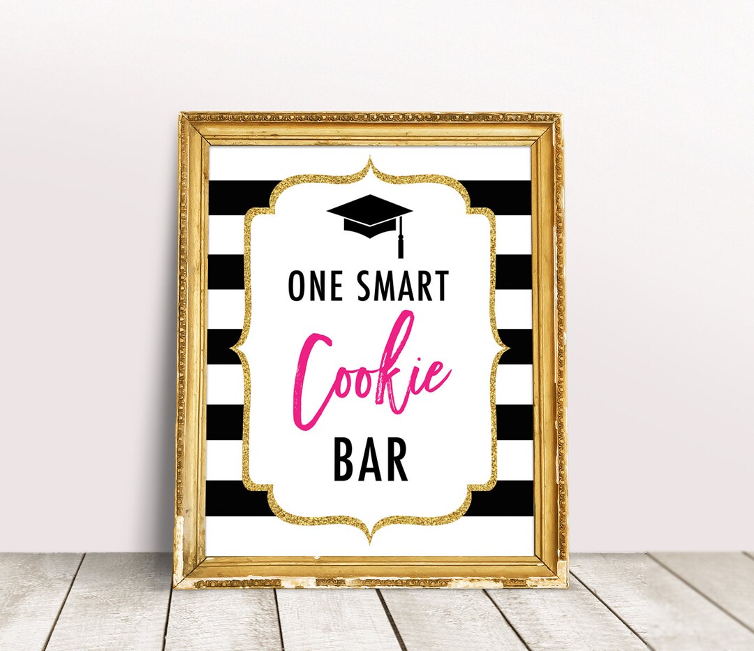 One Smart Cookie Printable, Class of 2021 Graduation Sign, College ...