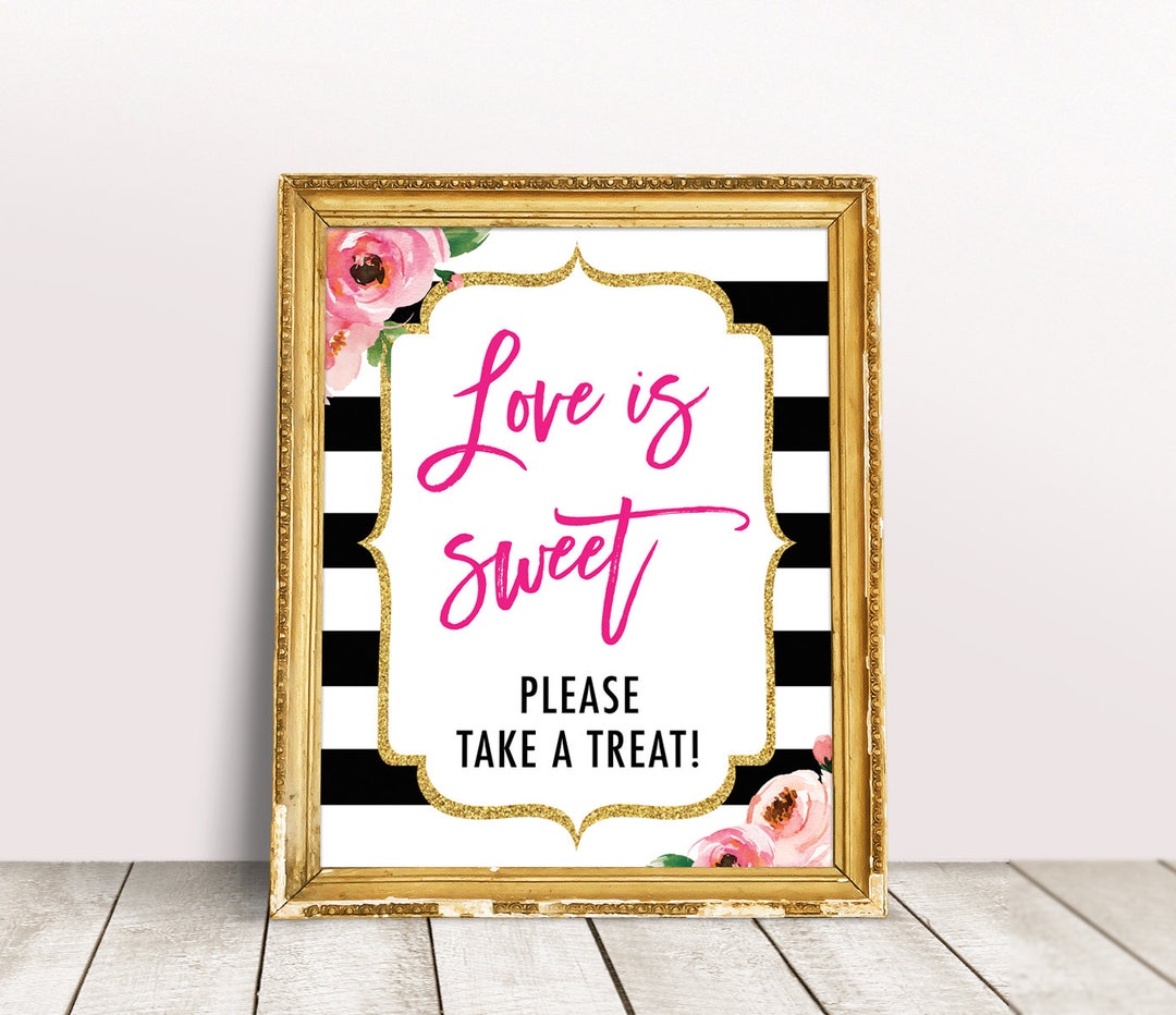 Love is Sweet Sign, Take A Treat Printable, Kate Bridal Shower Decor ...