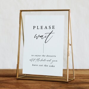 Wedding Cake Table Sign Printable, Dessert Table Sign, Please Wait ...