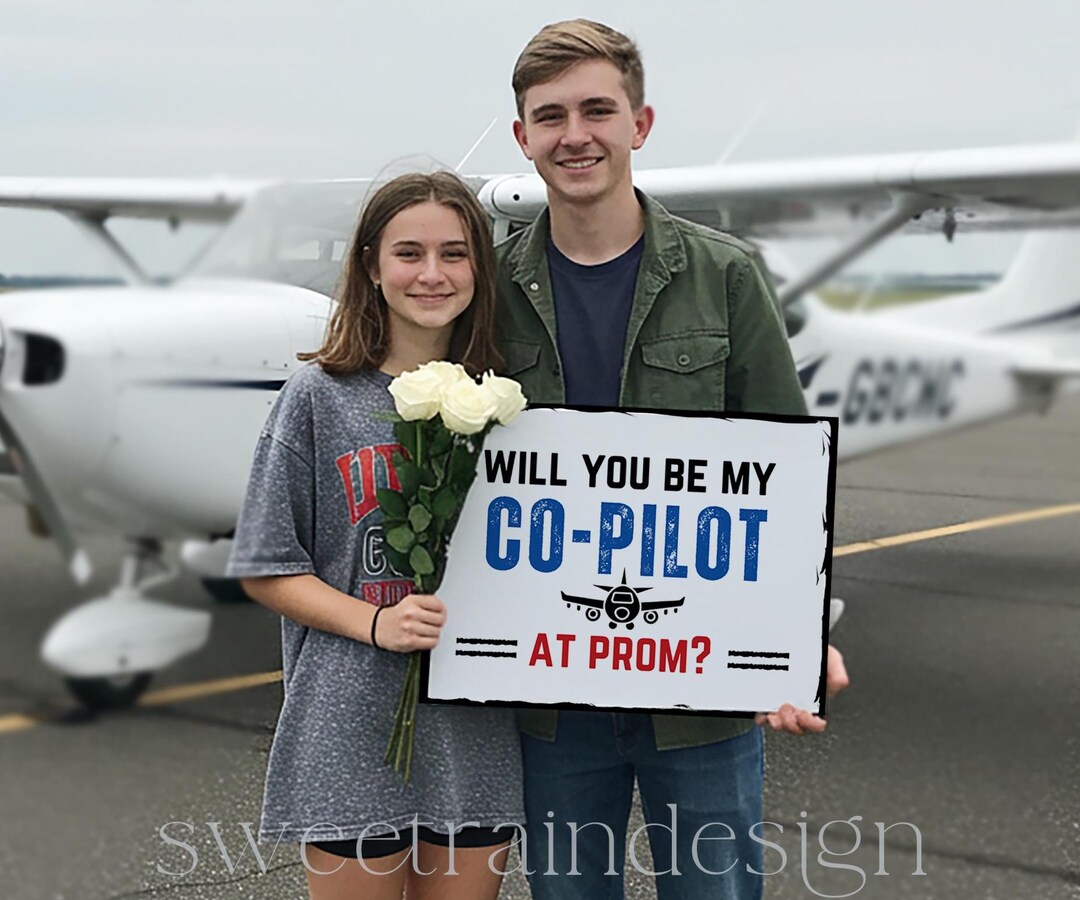 Pilot Prom Proposal Sign, Will You Be My Co-pilot at PROM Poster, PROM ...