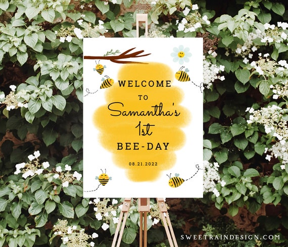 Bee 1st Birthday Welcome Sign Template, First Bee Day Decorations ...