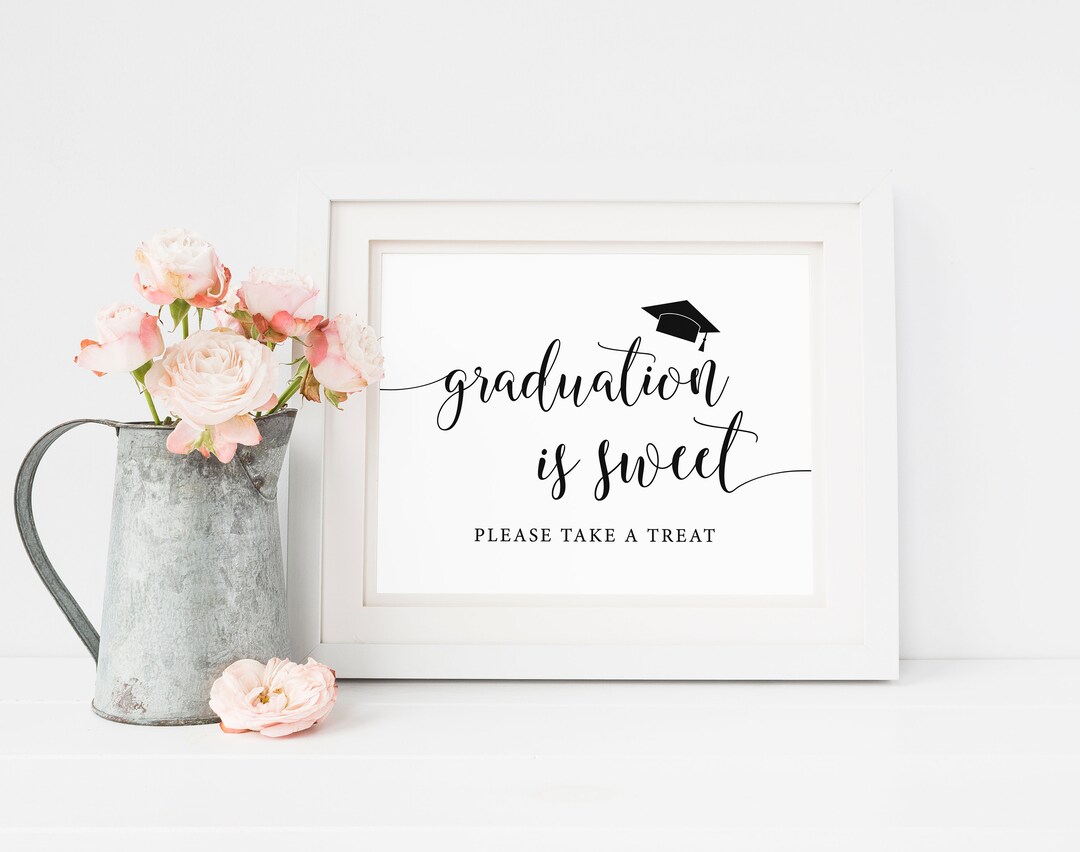 Graduation is Sweet Take A Treat, Graduation Party Decorations ...