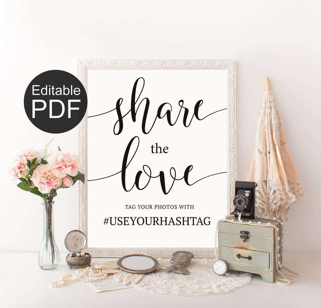 Wedding Hashtag Sign Template, Custom Share the Love Sign, Hashtag Sign ...