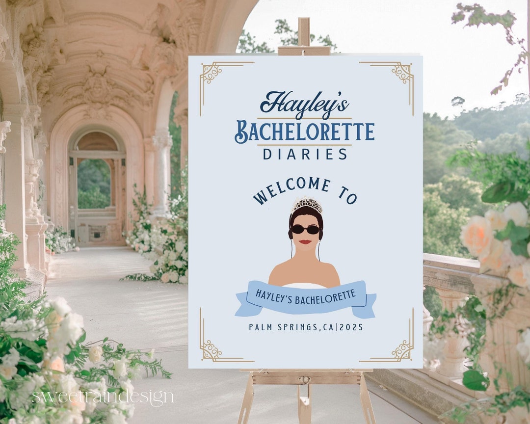Princess Bachelorette Welcome Sign Template, Diaries Bachelorette Signs ...