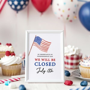 Closed for 4th of July Printable, PDF & JPG, Independence Day Closed ...