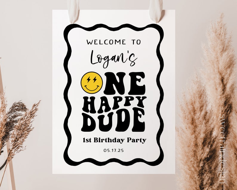 ONE Happy Dude Birthday Welcome Sign Template, Smile Face 1st Birthday ...