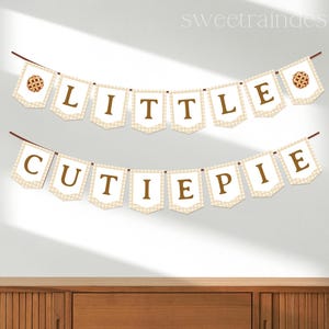 Little Cutie Pie Party Banner Template, Fall Pumpkin Pie Garland, Pie ...