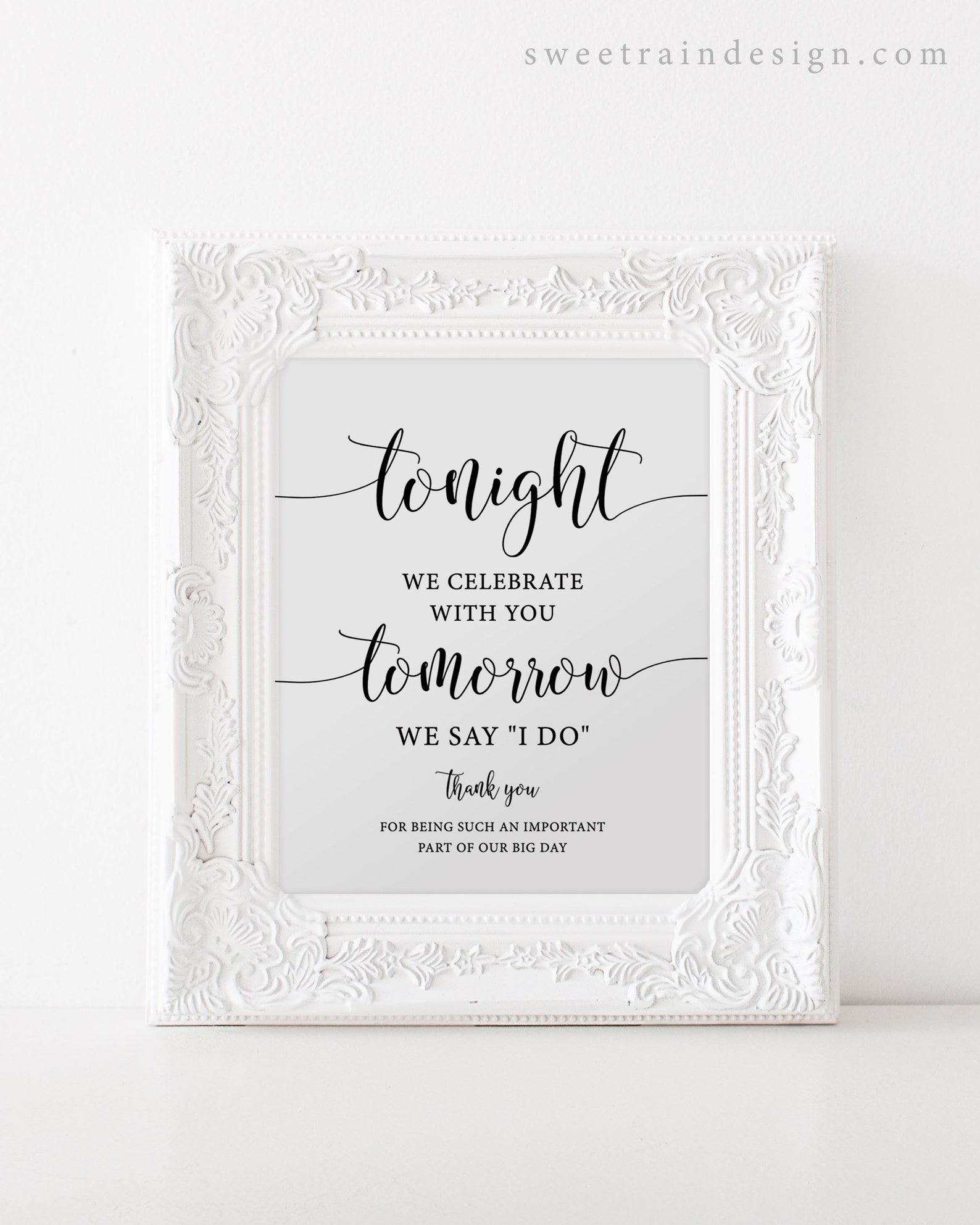 Wedding Rehearsal Dinner Signs Printable, Tonight We Celebrate With You ...