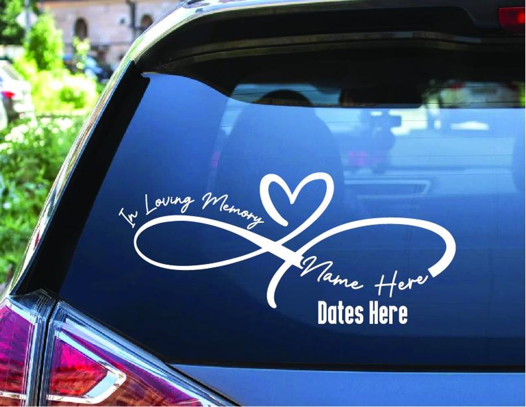 In Memory Decal, Memorial Infinity Symbol Custom Car Vinyl Decals, in ...