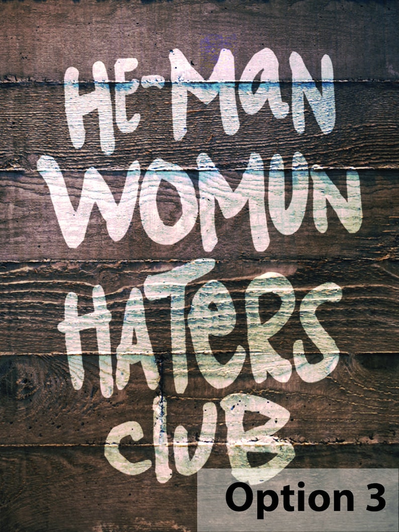 Heman Woman Haters Club Wall Decal,little Rascals Wall Decal,he Man ...