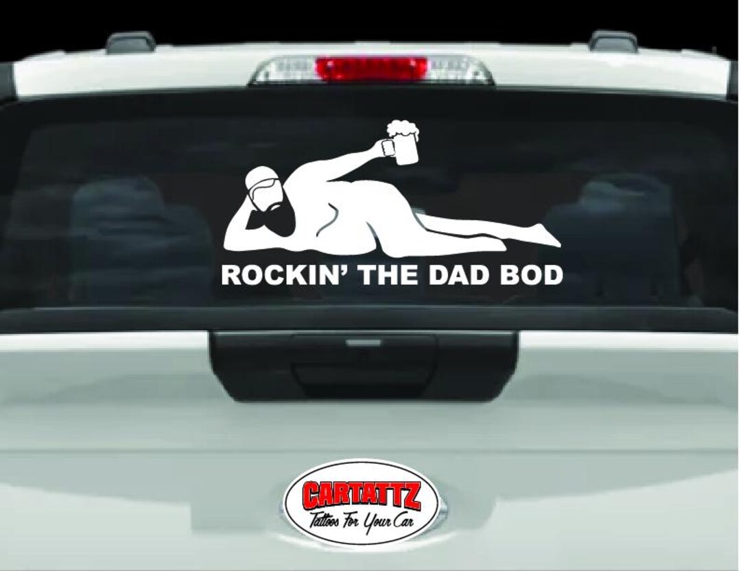 Dad Bod Custom Vinyl Decal Rockin the Dad Bod, Funny Car Custom ...