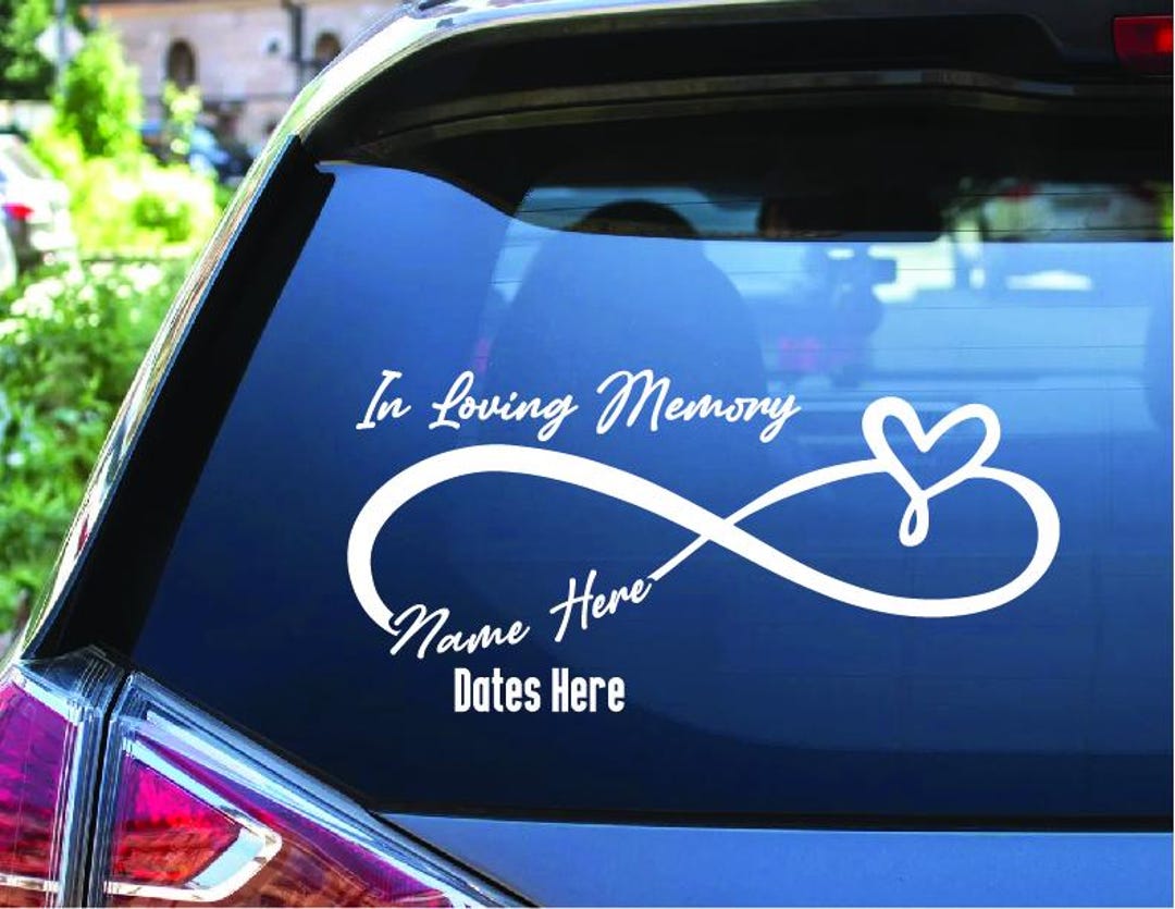 In Memory Decal, Memorial Infinity Symbol Custom Car Vinyl Decals, in ...