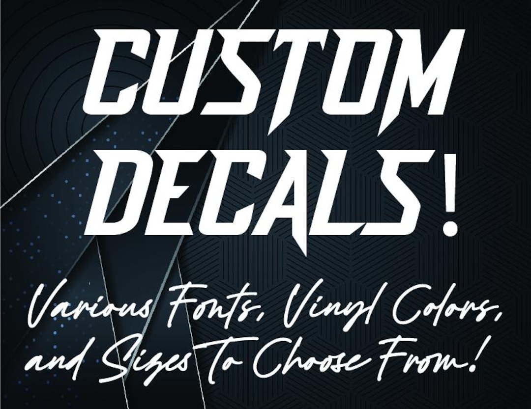 Custom Vinyl Decal Sticker, Personalized Vinyl Decal, Customize Your ...