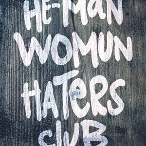 Heman Woman Haters Club Wall Decal,little Rascals Wall Decal,he Man ...