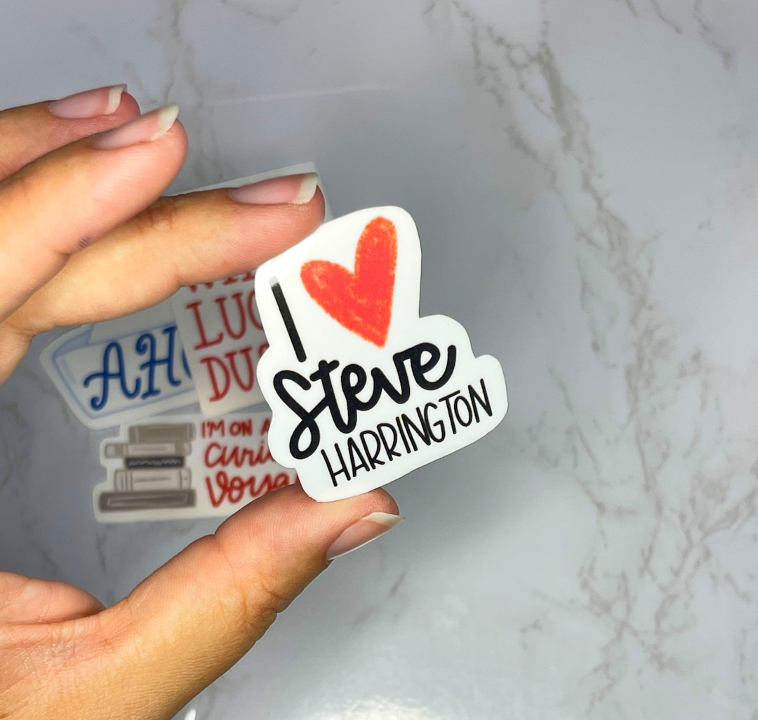 I Love Steve Harrington Sticker, Stranger Things TV Show Stickers, Gift ...