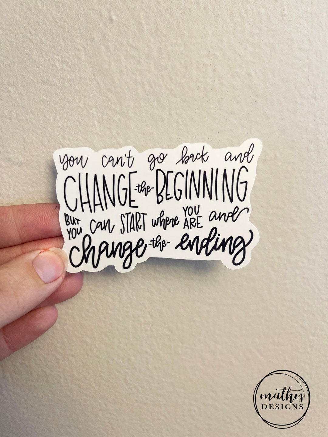 Change the Ending Sticker: Motivational Vinyl Decal - Etsy
