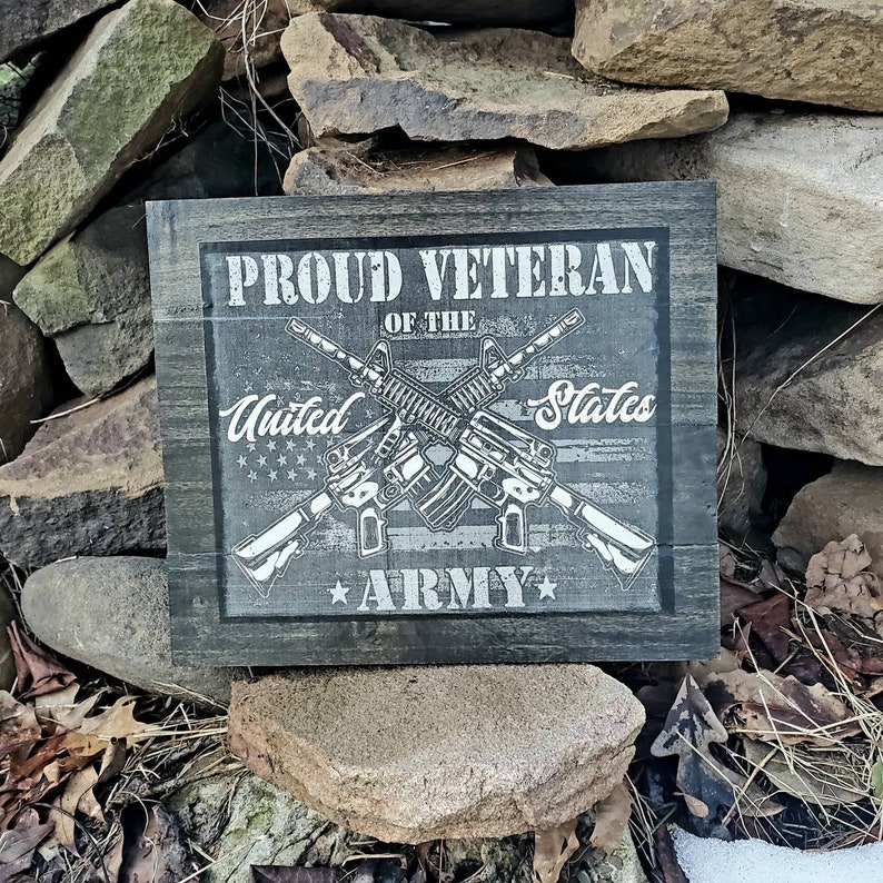 Proud United States ARMY Veteran Sign, Veteran Made by Hand, Military ...