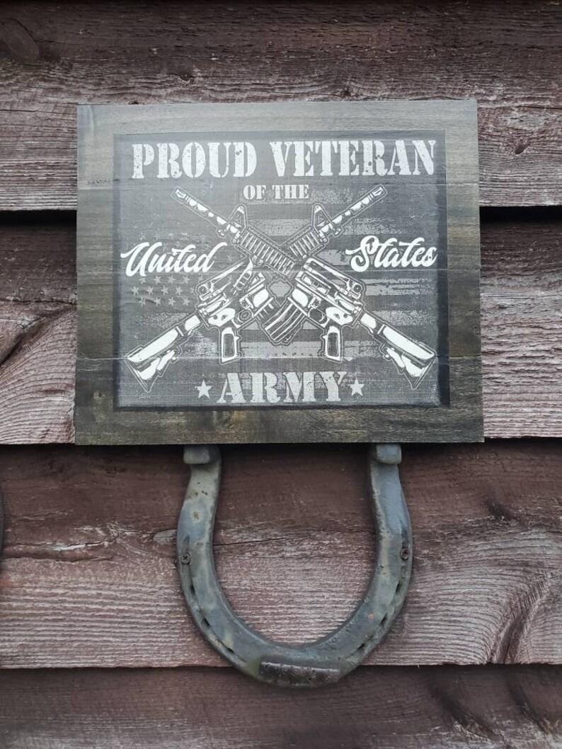Proud United States ARMY Veteran Sign, Veteran Made by Hand, Military ...