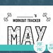 Exercise Workout Monthly Tracker- Motivation- Coloring Sheet- May - Etsy
