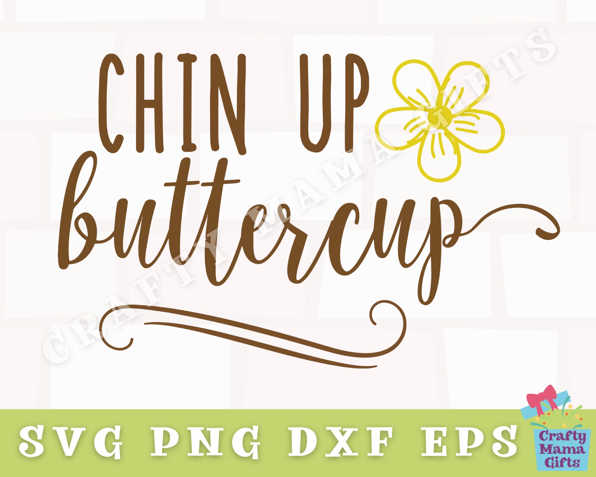 Chin Up Buttercup Quote