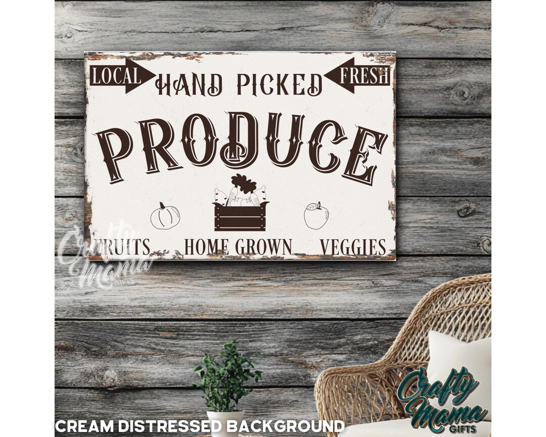 Hand Picked Produce Canvas Sign, Vintage Farmhouse Decor, Fresh Produce ...