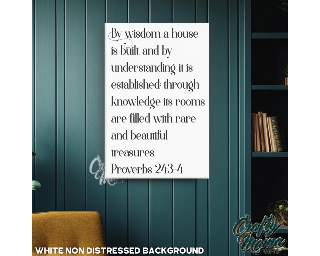 Proverbs 24:3-4 Canvas Sign, Bible Verse Wall Art, Inspirational Home ...