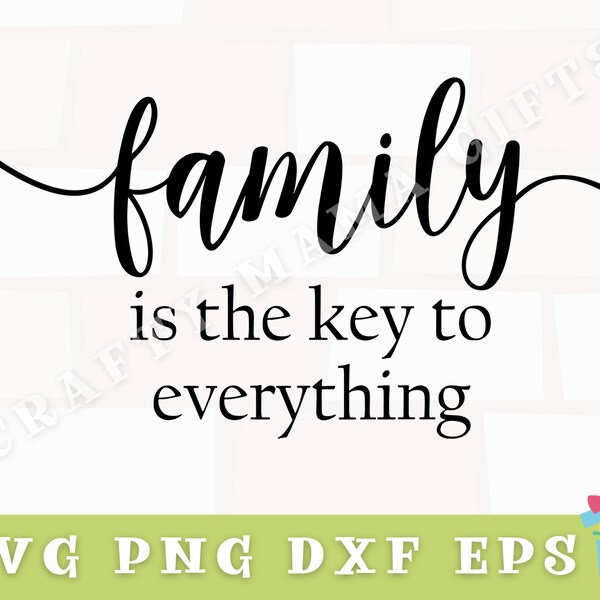 Family is the Key - Etsy