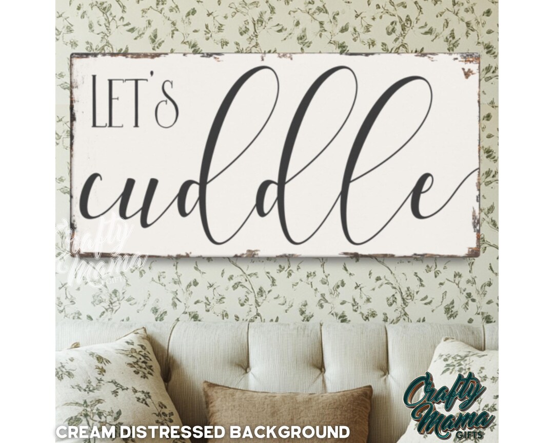 Let's Cuddle Canvas Sign, Love Quote Art, Bedroom Wall Decor, Couples ...