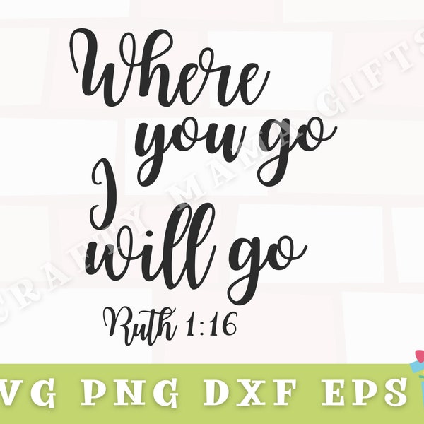 Where You Go I Will - Etsy