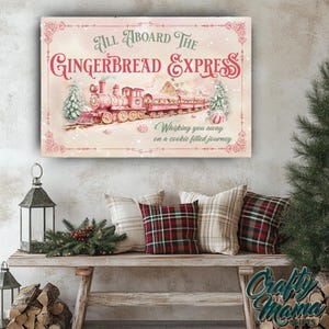 Farmhouse Christmas Sign, Gingerbread Train Christmas Wall Art ...