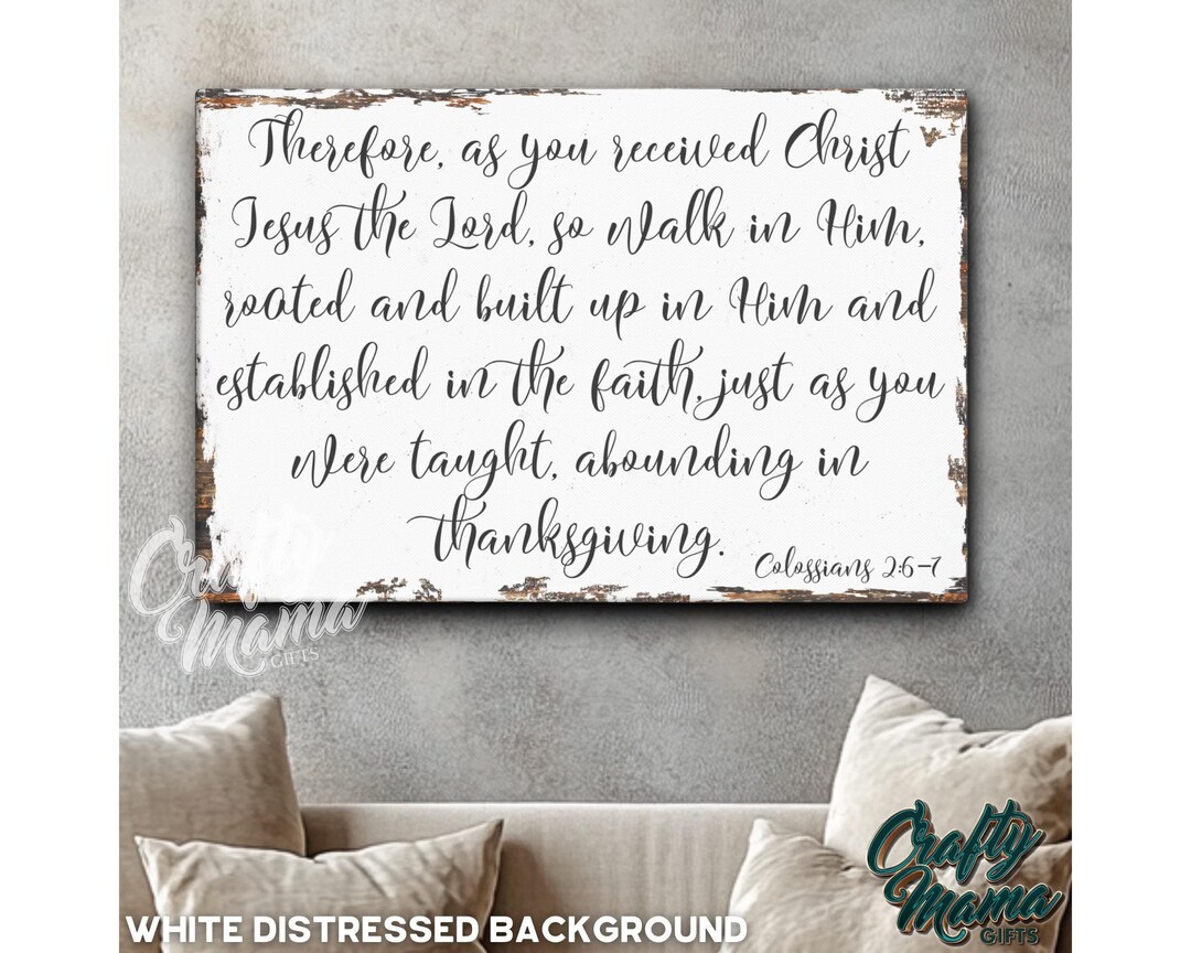 Colossians 2:6-7 Canvas Sign, Christian Faith Decor, Inspirational ...